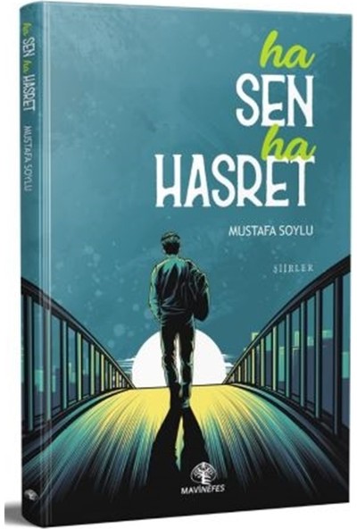 Ha Sen Ha Hasret Ha Sen Ha Hasret