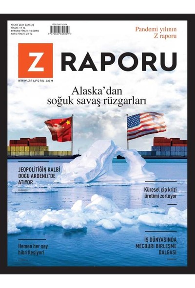 Z Raporu Dergisi Sayı: 23 Nisan 2021 Z Raporu Dergisi Sayı: 23 Nisan 2021
