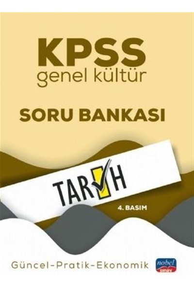 Nobel Sınav Yayınları KPSS Lisans Mezunları Için Genel Kültür Tarih Soru Bankası Nobel Sınav Yayınları KPSS Lisans Mezunları Için Genel Kültür Tarih Soru Bankası