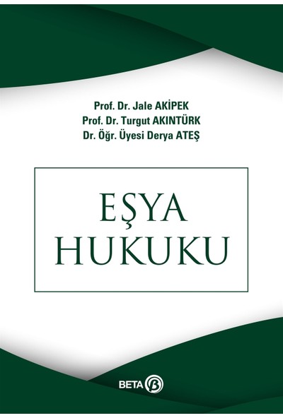 Eşya Hukuku Eşya Hukuku