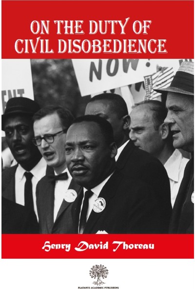 On The Duty Of Civil Disobedience On The Duty Of Civil Disobedience