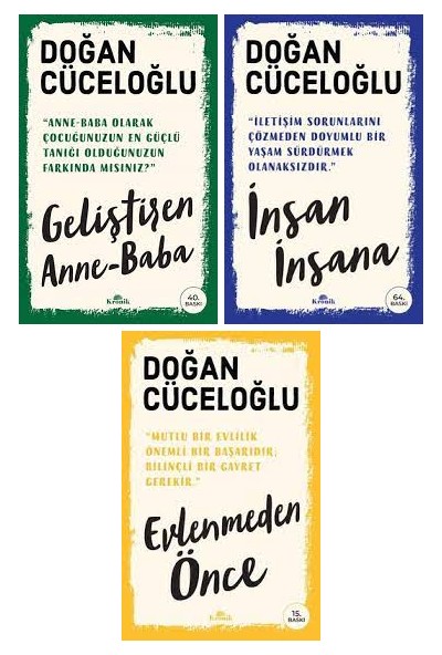 Doğan Cüceloğlu 3 Kitap Set / Geliştiren Anne-Baba - Insan Insana - Evlenmeden Önce Doğan Cüceloğlu 3 Kitap Set / Geliştiren Anne-Baba - Insan Insana - Evlenmeden Önce