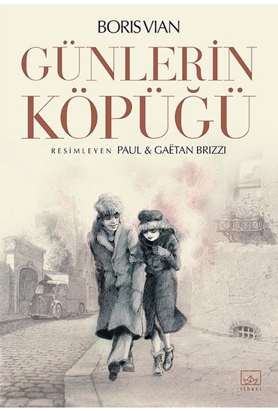 Günlerin Köpüğü - Boris Vian