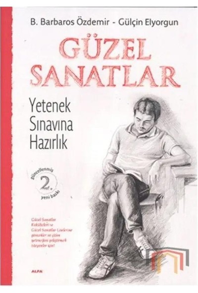 Güzel Sanatlar Yetenek Sınavına Hazırlık / Alfa