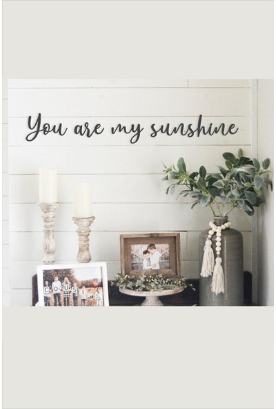 Huipu Concept You Are My Sunshine Ahşap Duvar Yazısı