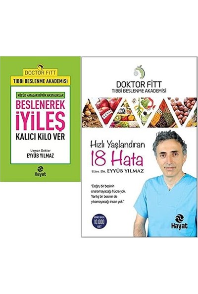 Doctor Fitt Hızlı YAŞLANDIRAN18 Hata-Beslenerek Iyileş 2 Kitap - Eyyüp Yılmaz (Ciltli) Doctor Fitt Hızlı YAŞLANDIRAN18 Hata-Beslenerek Iyileş 2 Kitap - Eyyüp Yılmaz (Ciltli)