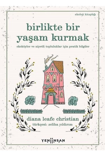 Birlikte Bir Yaşam Kurmak