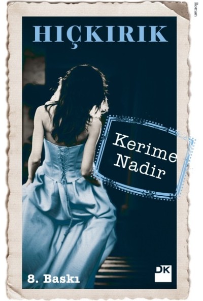 Hıçkırık - Kerime Nadir