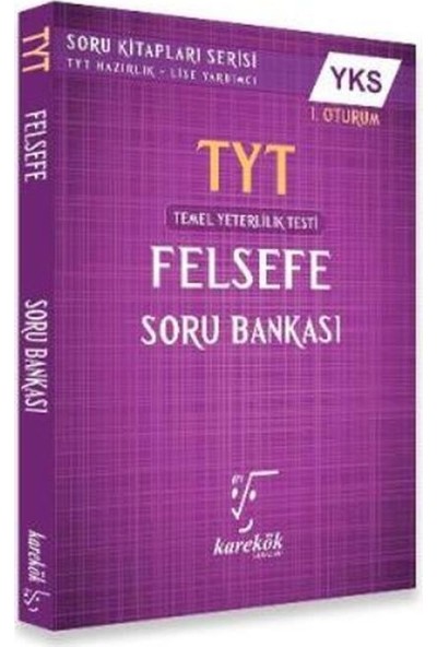 Karekök Yayınları TYT Felsefe Soru Bankası Karekök Yayınları TYT Felsefe Soru Bankası