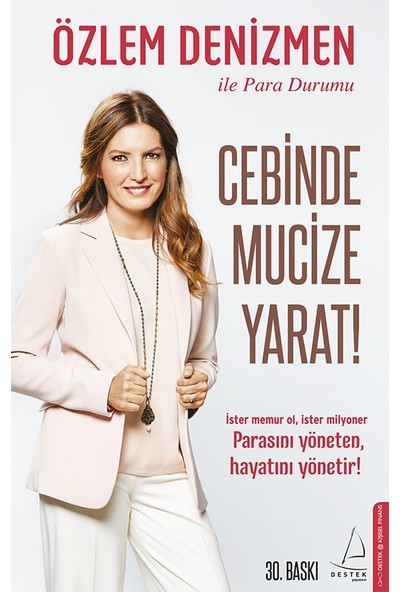 Cebinde Mucize Yarat - Özlem Denizmen Cebinde Mucize Yarat - Özlem Denizmen