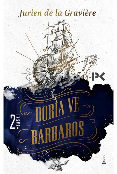 Doria ve Barbaros - Jurien de la Gravière Doria ve Barbaros - Jurien de la Gravière