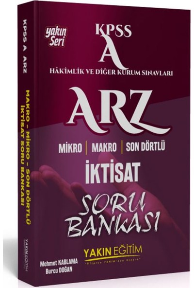 Yakın Eğitim KPSS-A Arz İktisat Soru Bankası