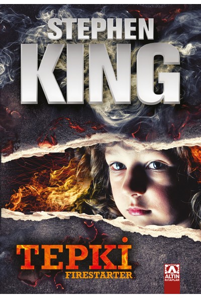 Tepki ( Firestarter ) - Stephen King Tepki ( Firestarter ) - Stephen King