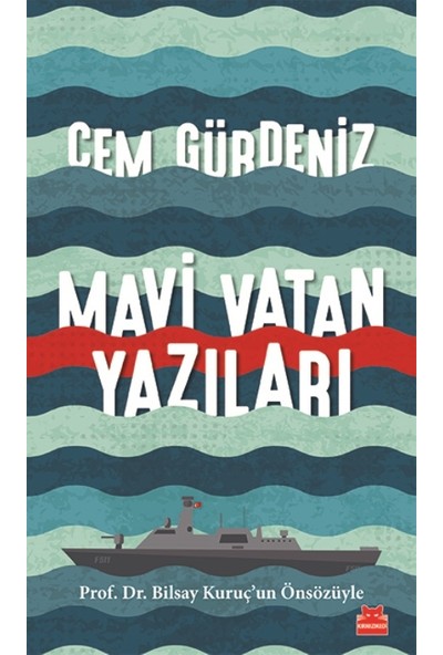 Mavi Vatan Yazıları Mavi Vatan Yazıları