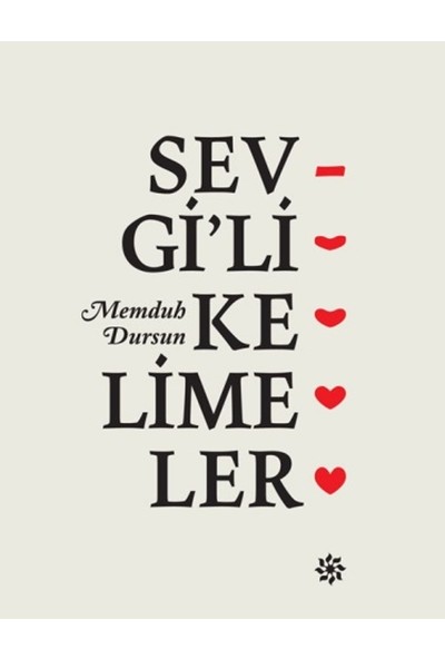Sevgili Kelimeler Sevgili Kelimeler