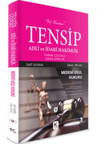 Tensip Medeni Usul Hukuku Adli Ve İdari Hakimlik Tamamı Çözümlü Çıkmış Sorular Tensip Medeni Usul Hukuku Adli Ve İdari Hakimlik Tamamı Çözümlü Çıkmış Sorular