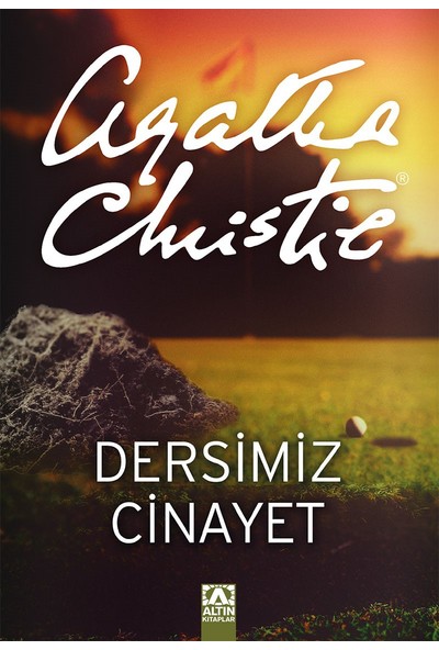 Dersimiz Cinayet - Agatha Christie Dersimiz Cinayet - Agatha Christie