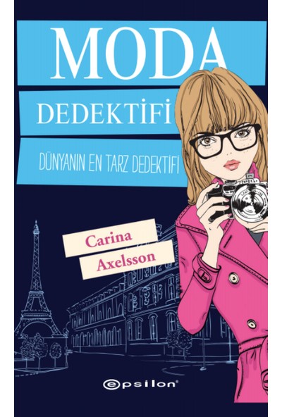 Moda Dedektifi - Carina Axelsson