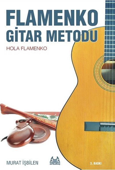 Flamenko Gitar Metodu Flamenko Gitar Metodu