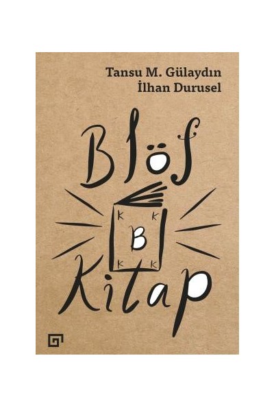 Blöf Kitap - Tansu M. Günaydın Blöf Kitap - Tansu M. Günaydın