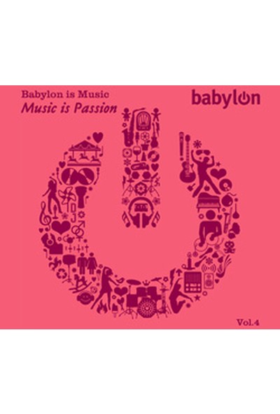 Various Artists - Babylon is Music Vol.4 / Music is Passion CD Various Artists - Babylon is Music Vol.4 / Music is Passion CD