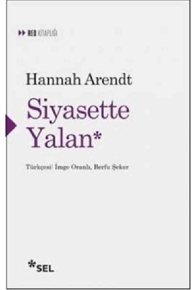 Siyasette Yalan - Hannah Arendt Siyasette Yalan - Hannah Arendt