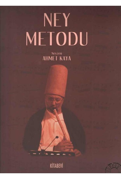 Ney Metodu - Ahmet Kaya Ney Metodu - Ahmet Kaya