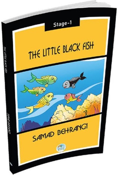 The Little Black Fish - Samad Bahrangi (Stage 1) - Samed Behrengi The Little Black Fish - Samad Bahrangi (Stage 1) - Samed Behrengi