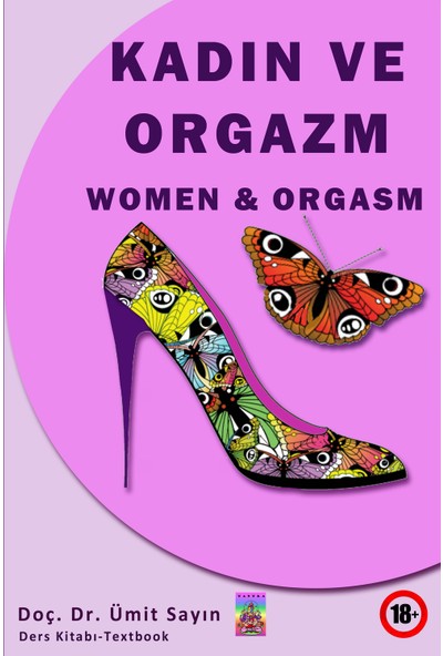 Kadın Ve Orgaz M Orgaz M Yöntemleri Ve Yeni Cinsel Terapi Teorileri Kadın Ve Orgaz M Orgaz M Yöntemleri Ve Yeni Cinsel Terapi Teorileri