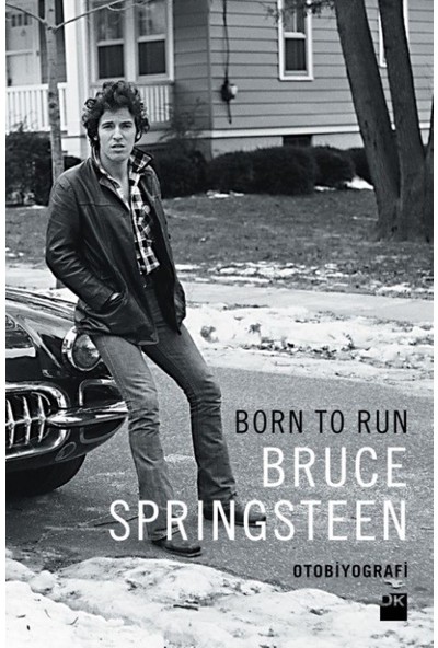 Born To Run - Bruce Springsteen