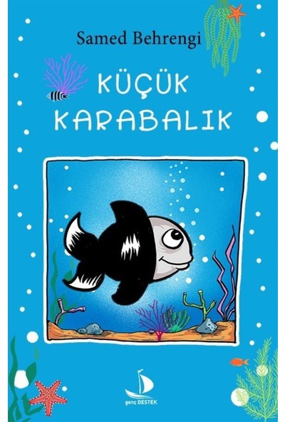 Küçük Karabalık - Samed Behrengi Küçük Karabalık - Samed Behrengi