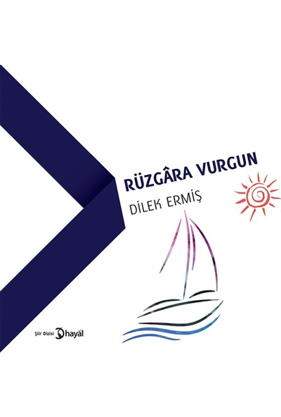 Rüzgara Vurgun - Dilek Ermiş Rüzgara Vurgun - Dilek Ermiş