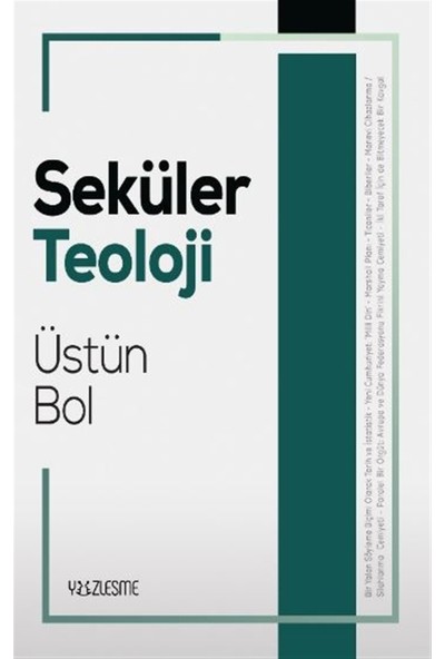 Seküler Teoloji - Üstün Bol Seküler Teoloji - Üstün Bol