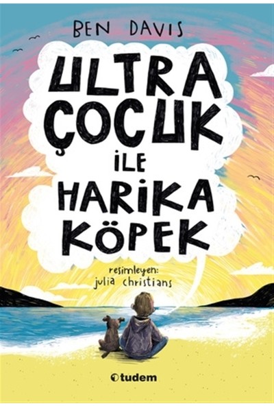 Ultra Çocuk ile Harika Köpek - Ben Davis