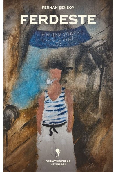 Ferdeste - Ferhan Şensoy