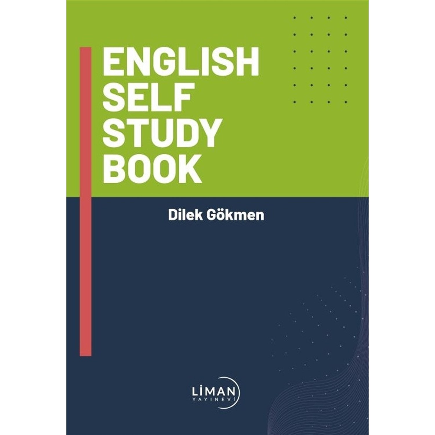 English Self Study Book - Dilek Gökmen Kitabı ve Fiyatı