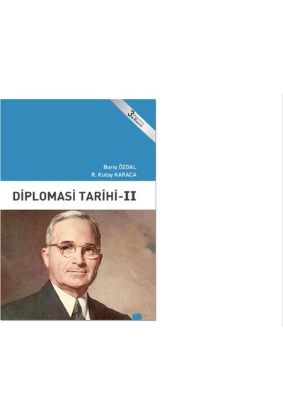 Diplomasi Tarihi 2 - Barış Özdal Diplomasi Tarihi 2 - Barış Özdal
