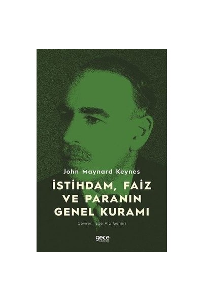 Istihdam Faiz ve Paranın Genel Kuramı Istihdam Faiz ve Paranın Genel Kuramı