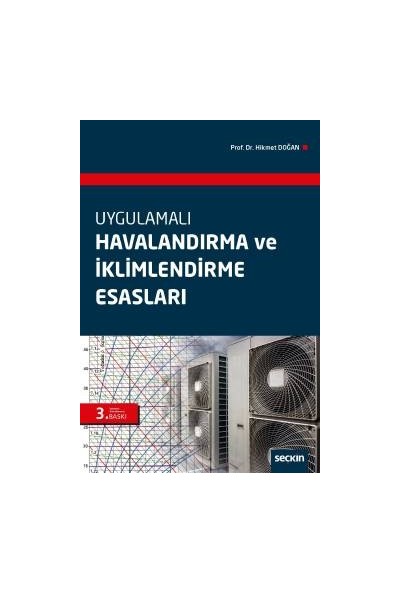 Uygulamalıhavalandırma ve Iklimlendirme Esasları Uygulamalıhavalandırma ve Iklimlendirme Esasları