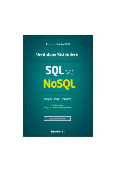 Veritabanı Sistemleri:sql ve Nosql Kavram – Teori – Uygulama Veritabanı Sistemleri:sql ve Nosql Kavram – Teori – Uygulama