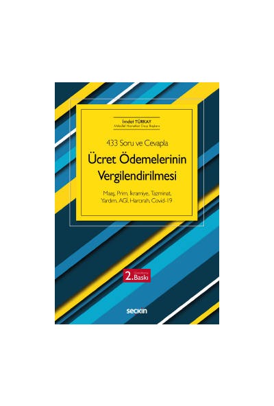 433 Soru ve Cevaplaücret Ödemelerinin Vergilendirilmesi Maaş, Prim, Ikramiye, Tazminat, Yardım, Agi, Harcırah, Koronavirüs 433 Soru ve Cevaplaücret Ödemelerinin Vergilendirilmesi Maaş, Prim, Ikramiye, Tazminat, Yardım, Agi, Harcırah, Koronavirüs