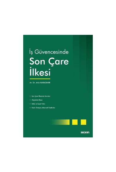 İş Güvencesinde Son Çare İlkesi