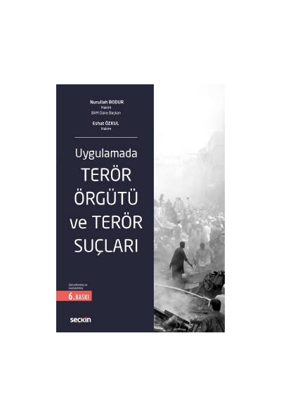 Uygulamadaterör Örgütü ve Terör Suçları