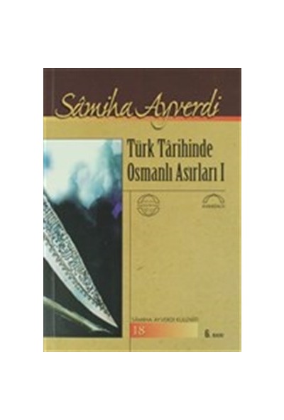 Türk Tarihinde Osmanlı Asırları (2 Cilt) Türk Tarihinde Osmanlı Asırları (2 Cilt)