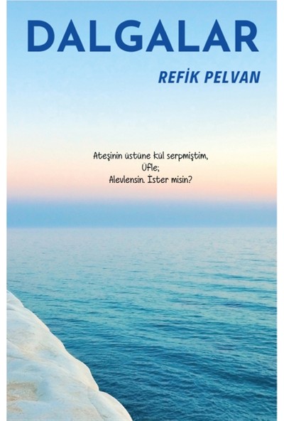 Dalgalar - Refik Pelvan