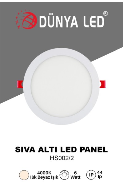 Dünya Led HS002/2 6W Sıva Altı Yuvarlak Spot LED Panel 4000K Ilık Beyaz Işık Driver Dünya Led HS002/2 6W Sıva Altı Yuvarlak Spot LED Panel 4000K Ilık Beyaz Işık Driver