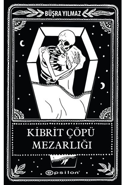 Ölüme Fısıldayan Adam 2 - Kibrit Çöpü Mezarlığı