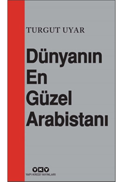 Dünyanın En Güzel Arabistanı