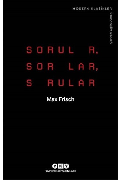 Sorular, Sorular, Sorular