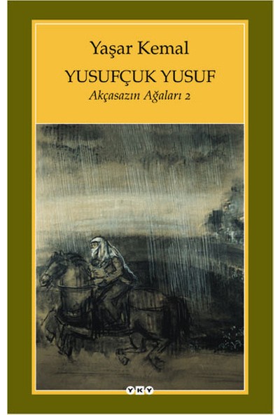 Yusufçuk Yusuf / Akçasazın Ağaları - 2 Yusufçuk Yusuf / Akçasazın Ağaları - 2